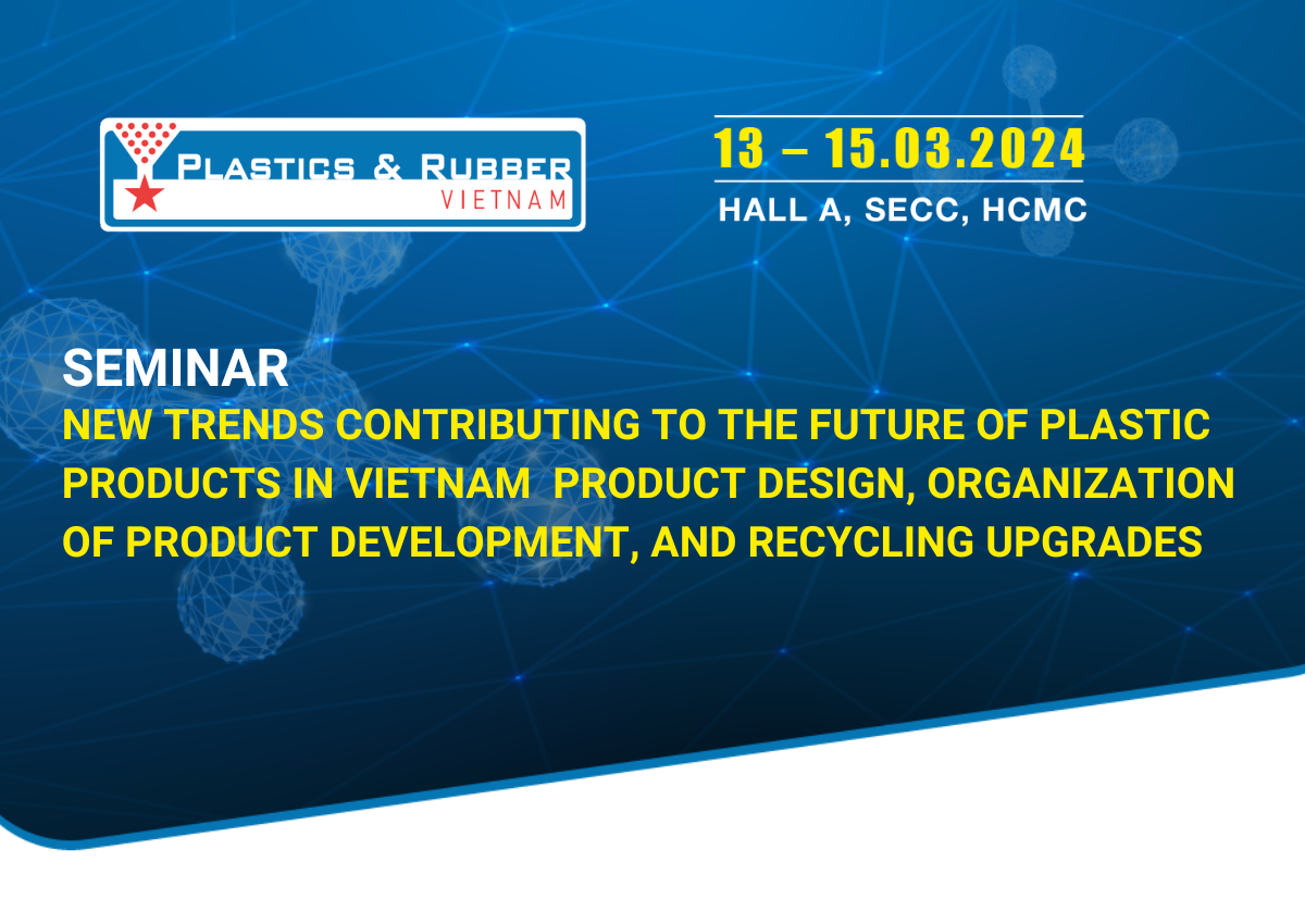 Lưu trữ Event Features - Plastics & Rubber Vietnam